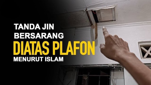 Tempat Tinggal Jin di Rumah Menurut Hadist, Ada di Mana Saja ...
